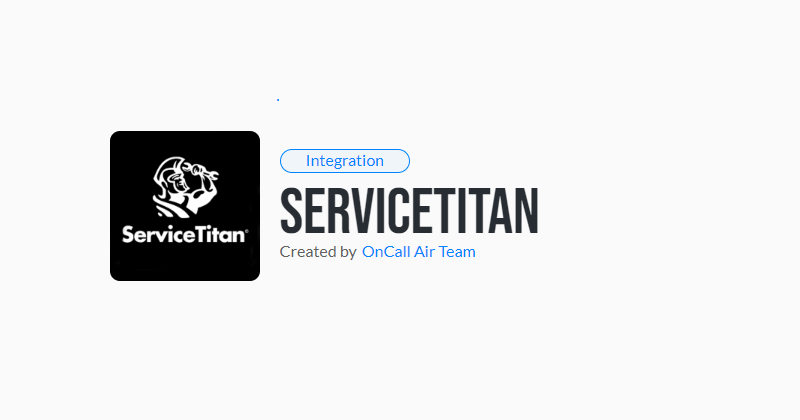 ServiceTitan Integration - OnCall Air